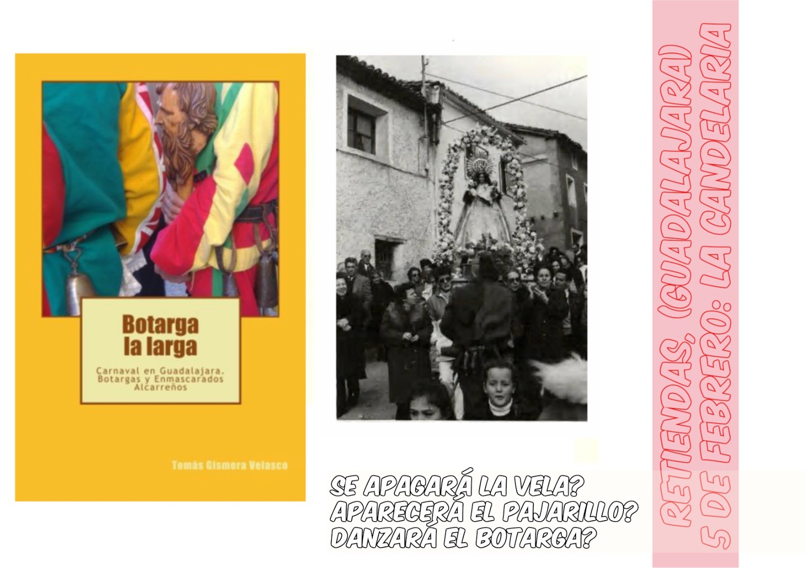 Botargas de Guadalajara: BOTARGA DE LA CANDELARIA, DE RETIENDAS