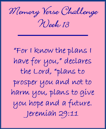 Building My Faith: Memory Verse Challenge: Week 13