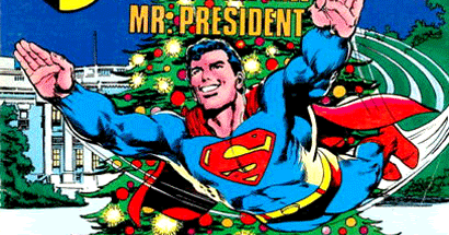 Power Records: Superman - Light Up The Tree, Mr. President