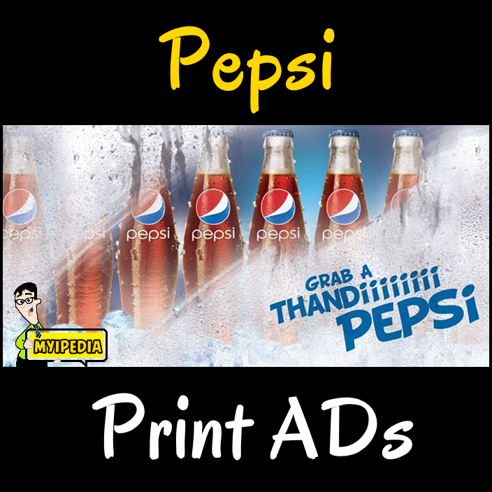 Pepsi Print ADs 2014 - Grab a thandi Pepsi | Myipedia | TVC ...