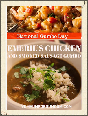 Yum Yum for Dum Dum: Emeril’s Chicken and Smoked Sausage Gumbo