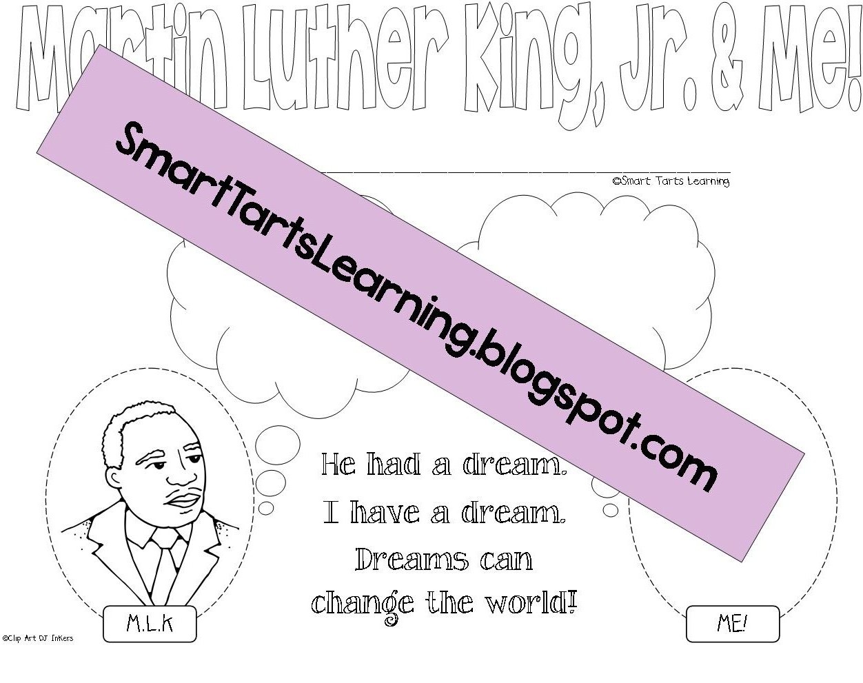 SmartTartsLearning: I have a dream of ... Peace, Love & MLK, Jr.!