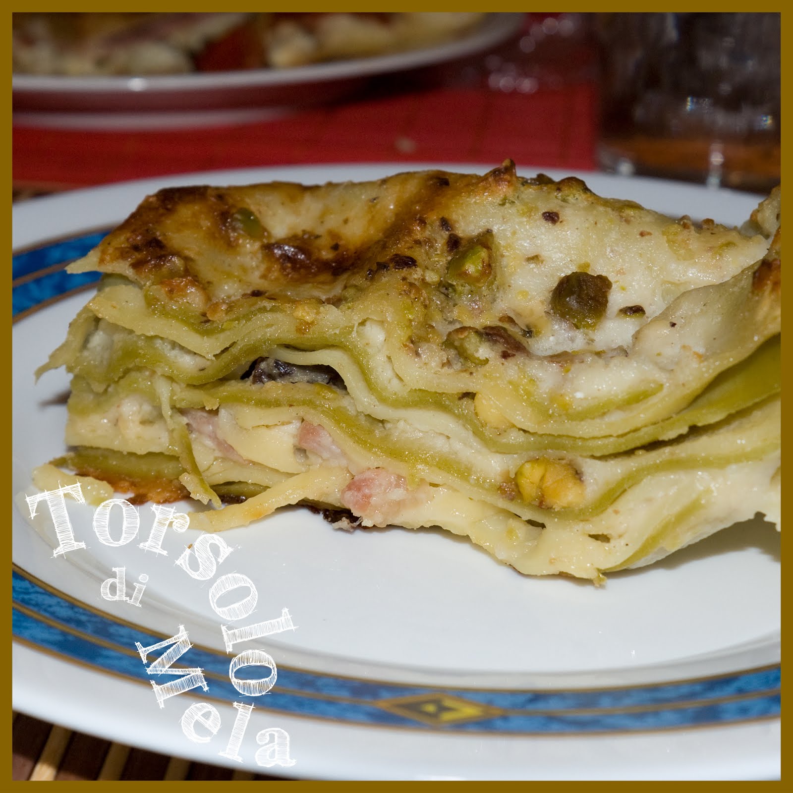 Torsolo di mela ...: LASAGNA TALEGGIO, SPECK E PISTACCHI