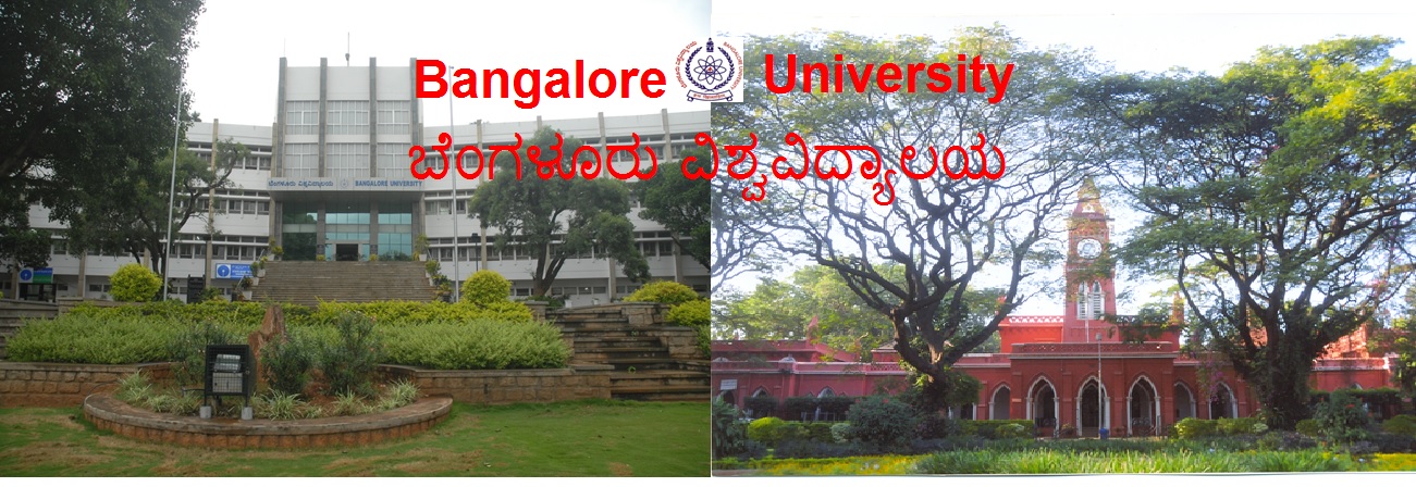 Bangalore University (BU), Bengaluru - www.bangaloreuniversity.ac.in ... Bangalore University (BU), Bengaluru - www.bangaloreuniversity.ac.in ...