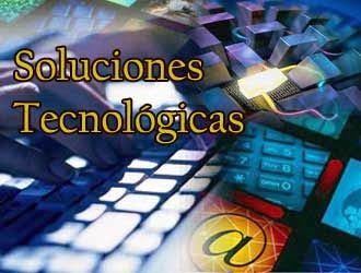 SOLUCIONES TECNOLÓGICAS DE LAS ORGANIZACIONES: SOLUCIONES TECNOLÓGICAS ...