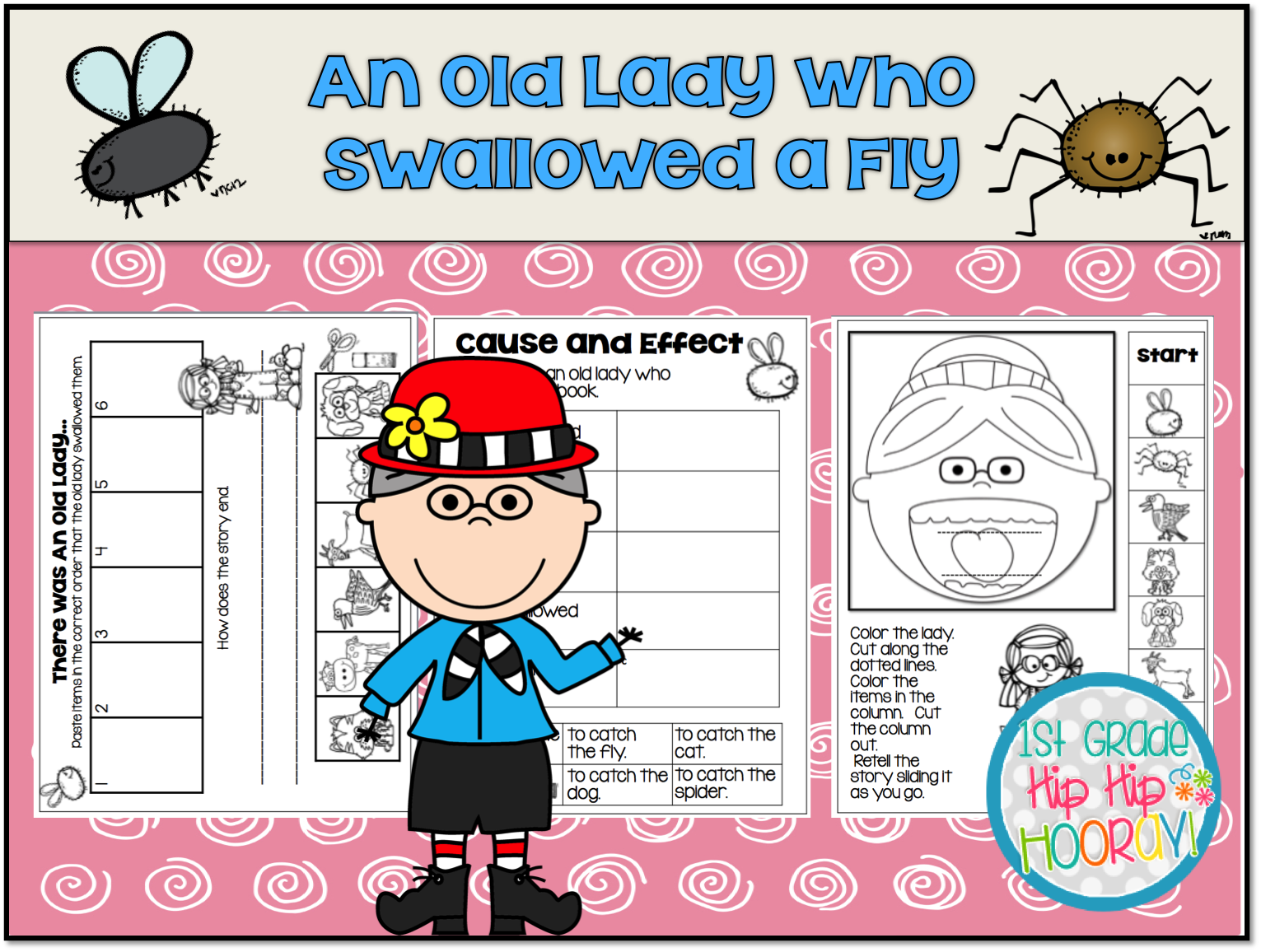 1st Grade Hip Hip Hooray!: Old Lady who Swallowed a Fly!