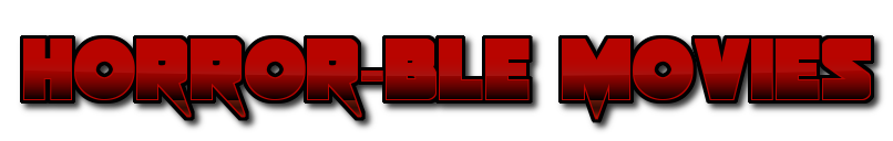 Horror-ble Movies: New site!
