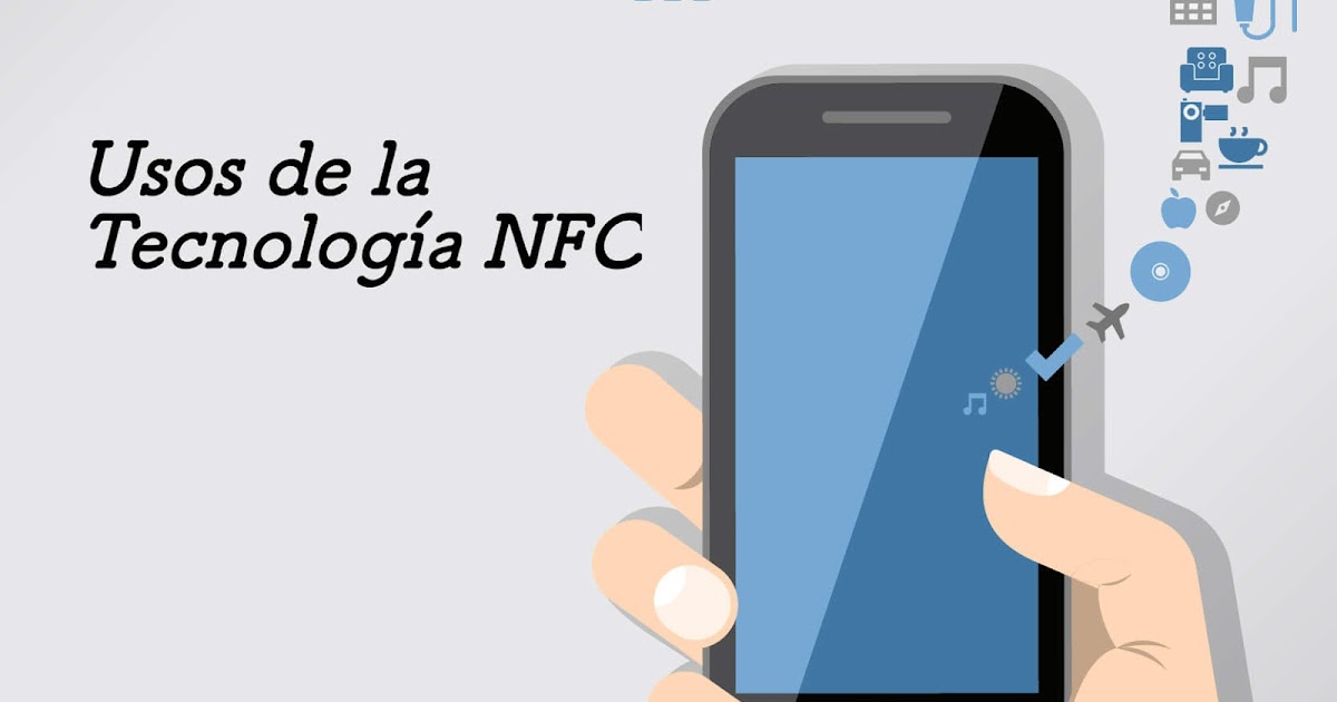 Usos de la tecnología NFC ~ ¡Splash! Blog de tecnología