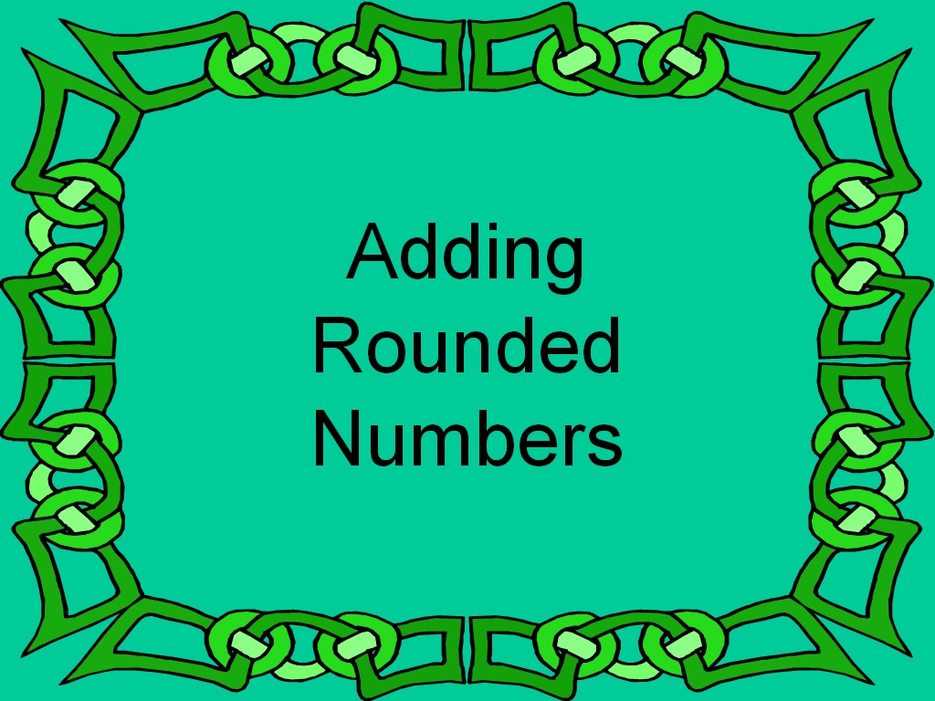 Student Survive 2 Thrive: Math Practice: Add Rounded Numbers