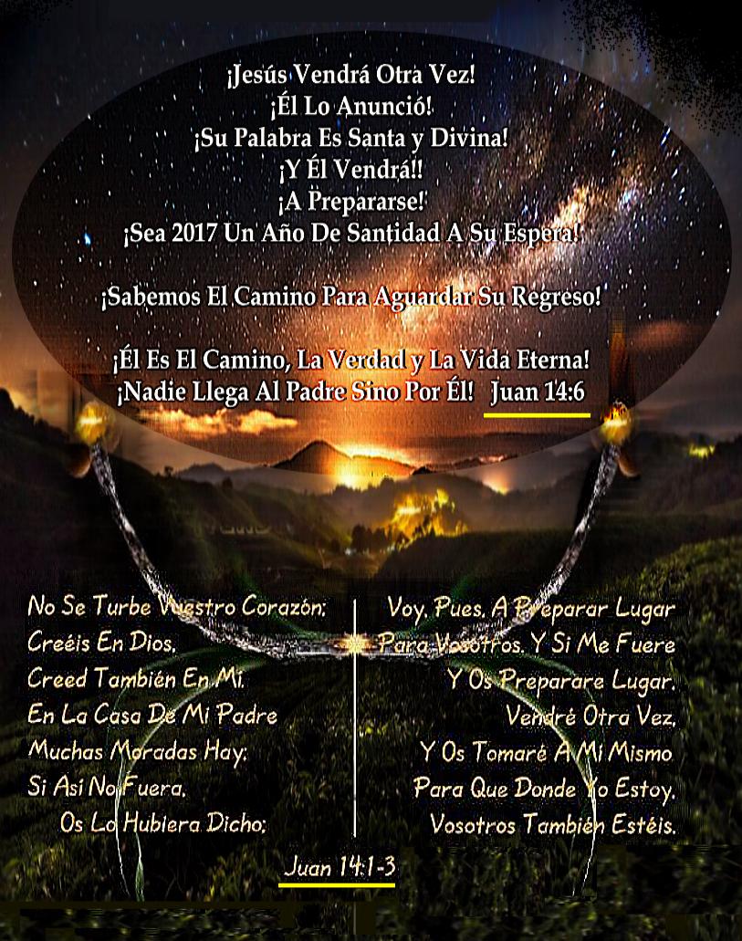 Adolfo Walter: ¡Jesús Vendrá Otra Vez! ¡Sea 2017 Un Año De Santidad A ...