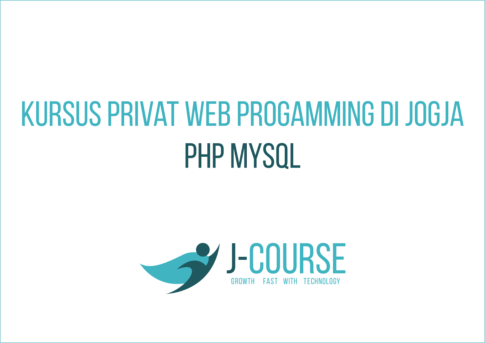 Kursus Privat Web Progamming di Jogja (PHP mySQL) ~ Tempat Kursus ...