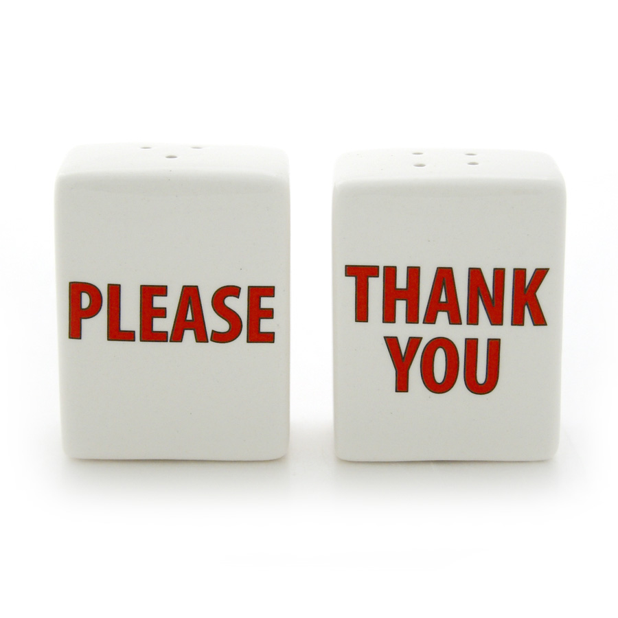 Our Name Is Blog: Please and Thank You