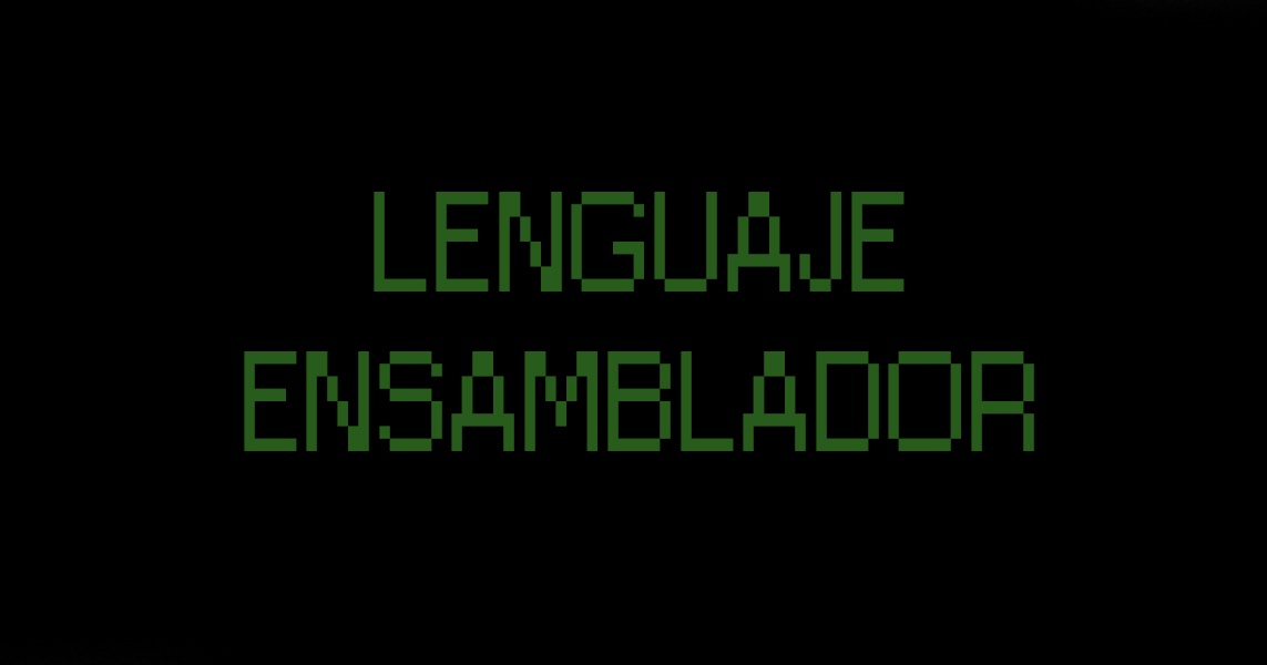 Lenguaje Ensamblador