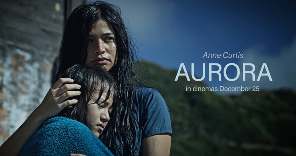 Anne Curtis top bills Horror Film 'AURORA': MMFF 2018 Official Entry by ...