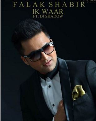Falak Shabir - Ik Waar Ft. Dj Shadow Dubai (Download Audio And Watch Video)