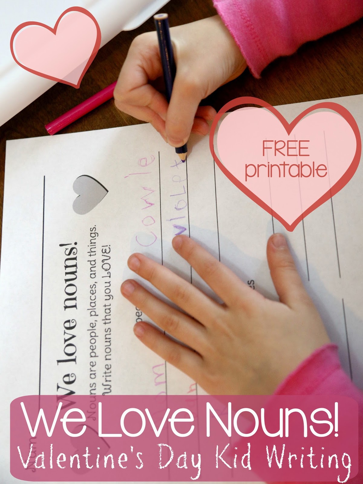 We Love Nouns Kid Writing with Free Printable | Still Playing School