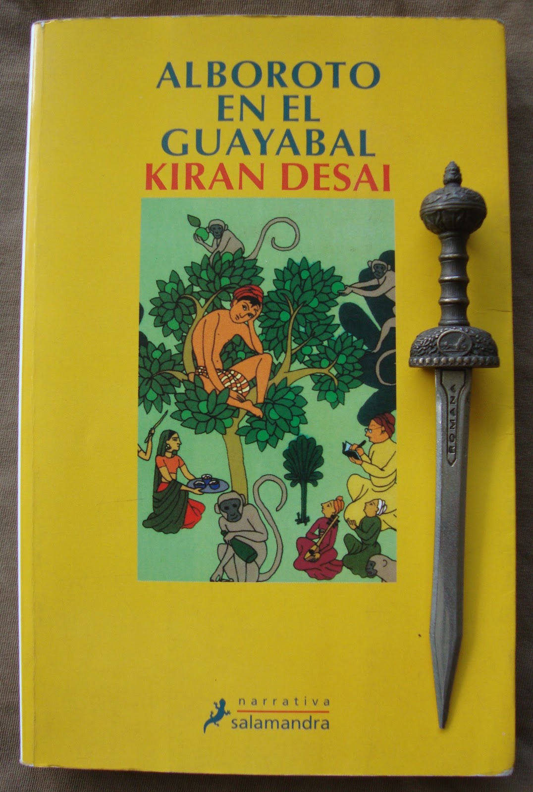 Libros de Olethros: ALBOROTO EN EL GUAYABAL. Kiran Desai