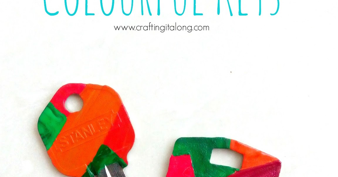 DIY Colourful Keys ~ CRAFTING IT ALONG