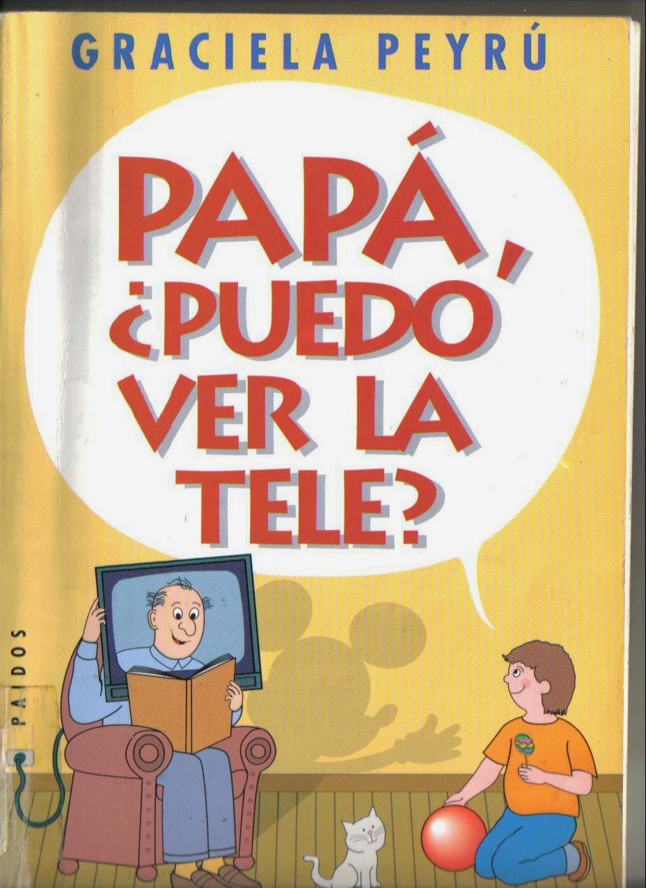 El blog d'Ana: Papá, ¿puedo ver la tele?