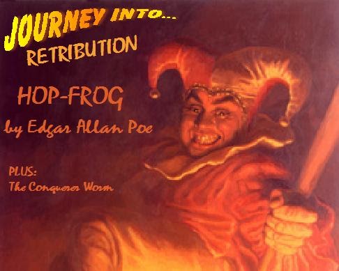 Journey Into...: Journey #17 - Hop Frog by Edgar Allan Poe