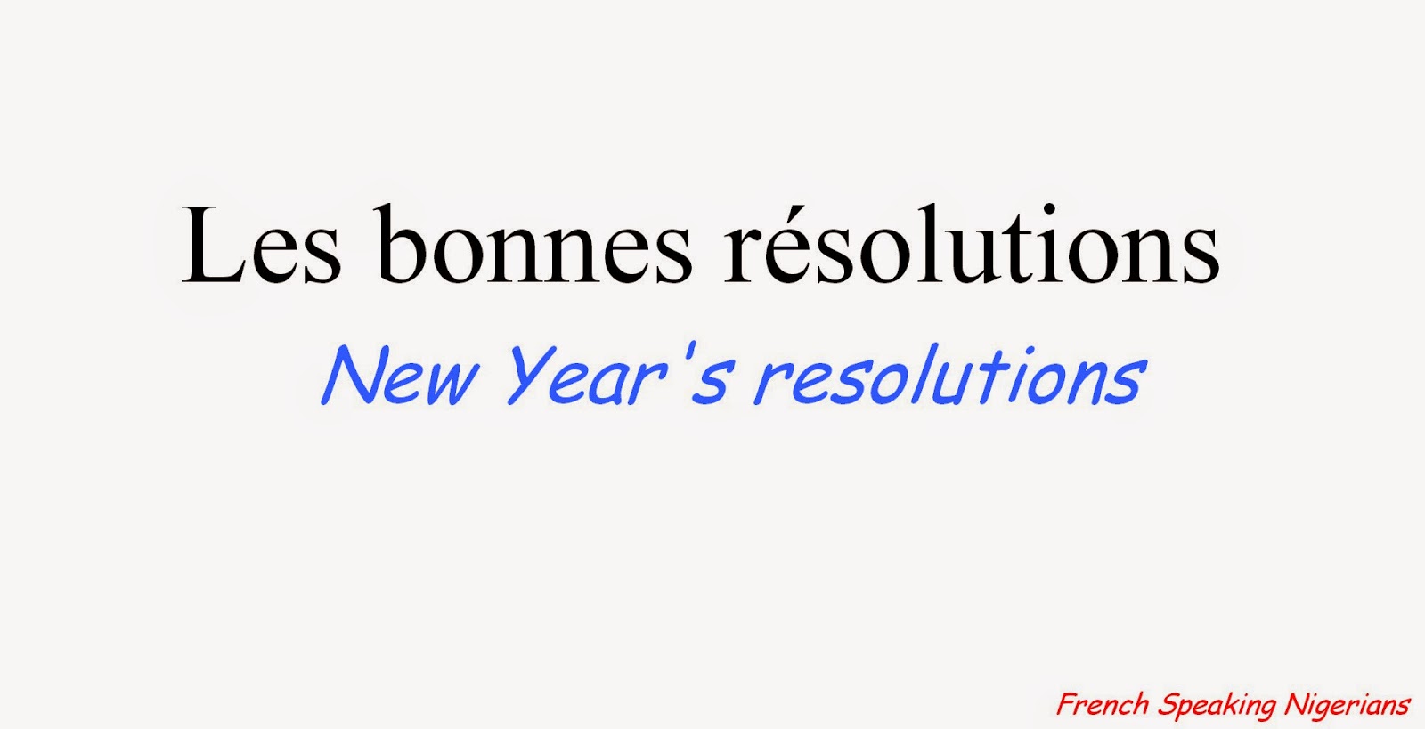 French Touch: My New Year's Resolutions