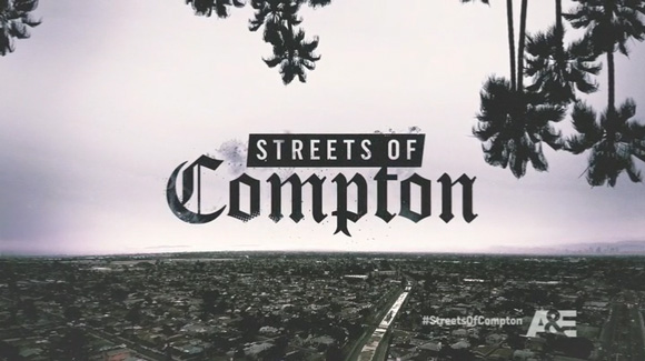 DISCUSSION STREETS OF COMPTON A&E DOCUMENTARY (FULL EPISODES)
