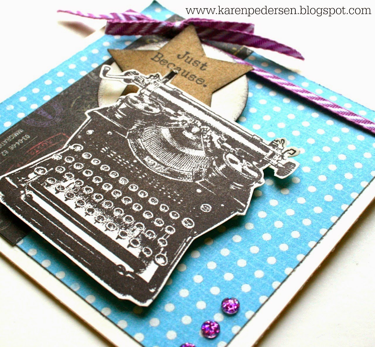 Karen Pedersen: Just Because Card with the April Stamp of the Month ...
