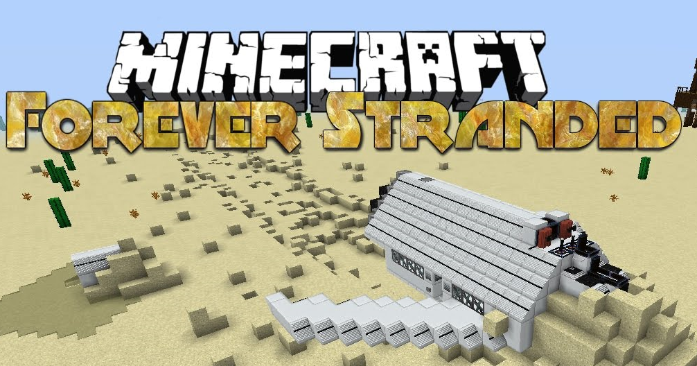 Minecraft Forever Stranded