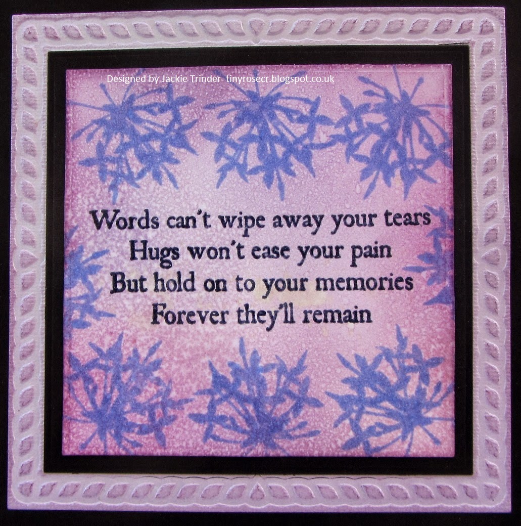 Tinyrose's Craft Room: A Sympathy Card for a Sad Occassion