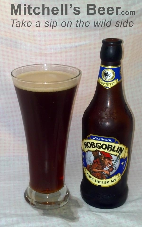 Mitchell's Beer - A Sip on the Wild Side: 044. Wychwood Hobgoblin Dark ...