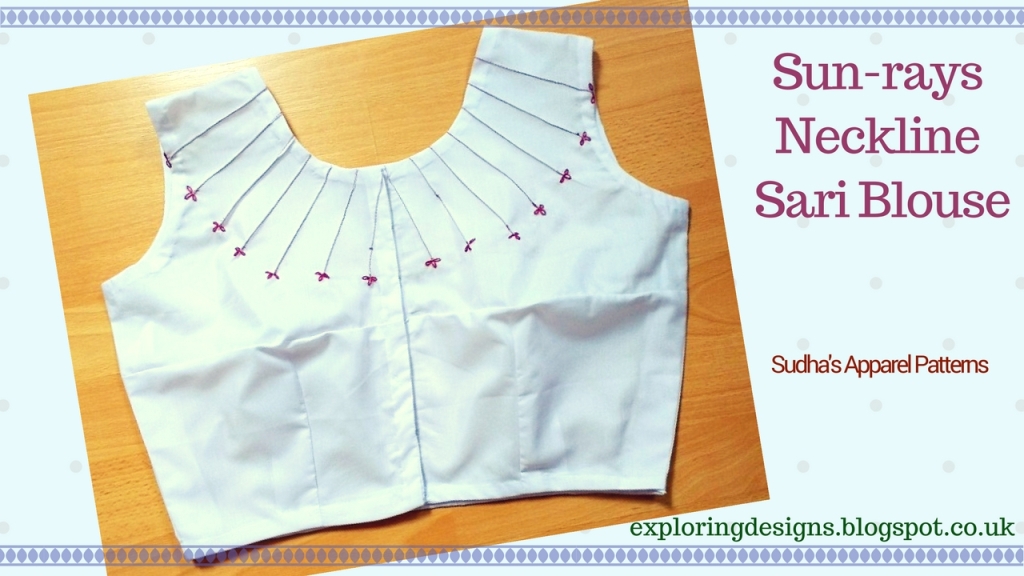 Sudha's Apparel Patterns: How to make Sun-rays Neckline Saree Blouse ...