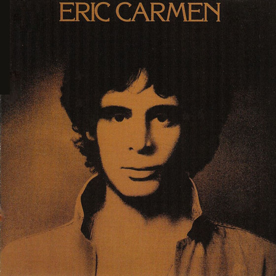 O Som Mágico Dos Anos 70: Eric Carmen - Eric Carmen - 1975