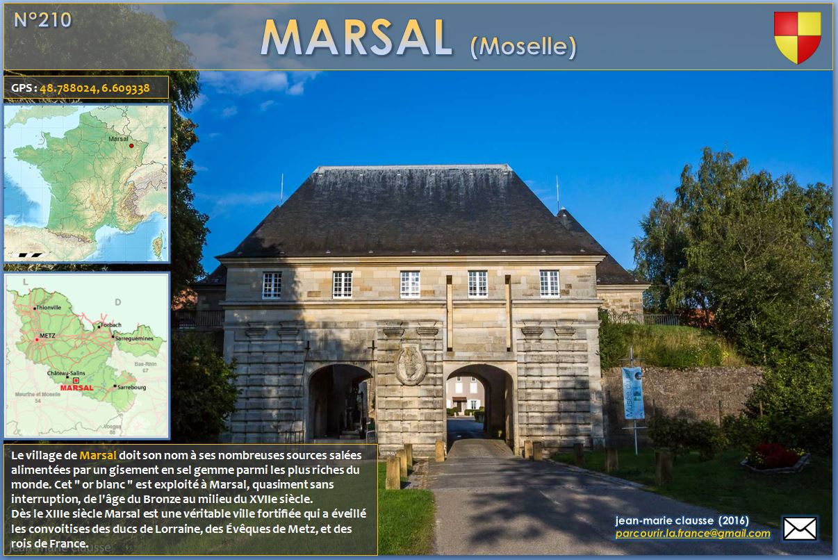 Parcourir la France: 210 - MARSAL. (Moselle -57)
