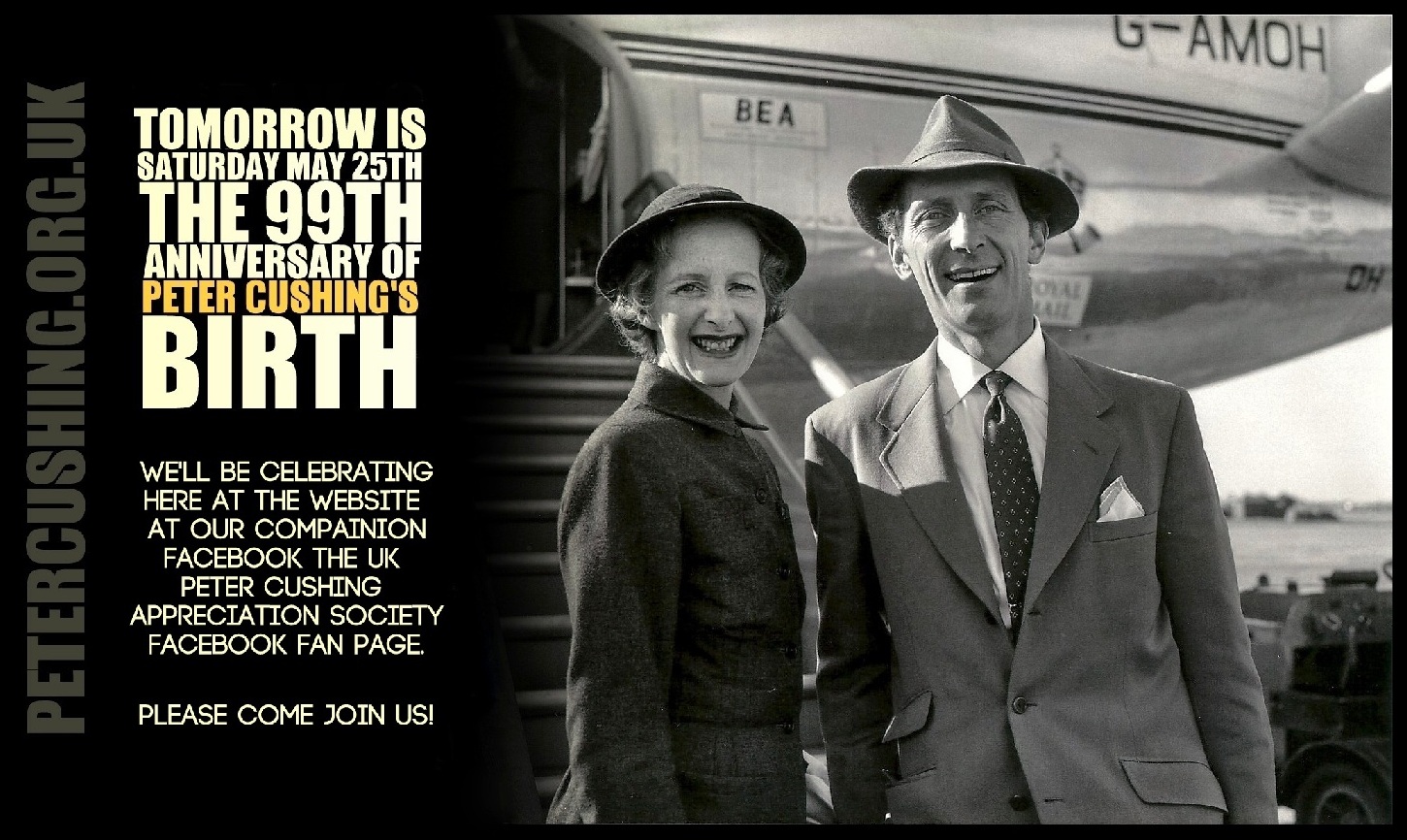 The Black Box Club: PETER CUSHING: 99TH ANNIVERSARY OF PETER CUSHING'S ...