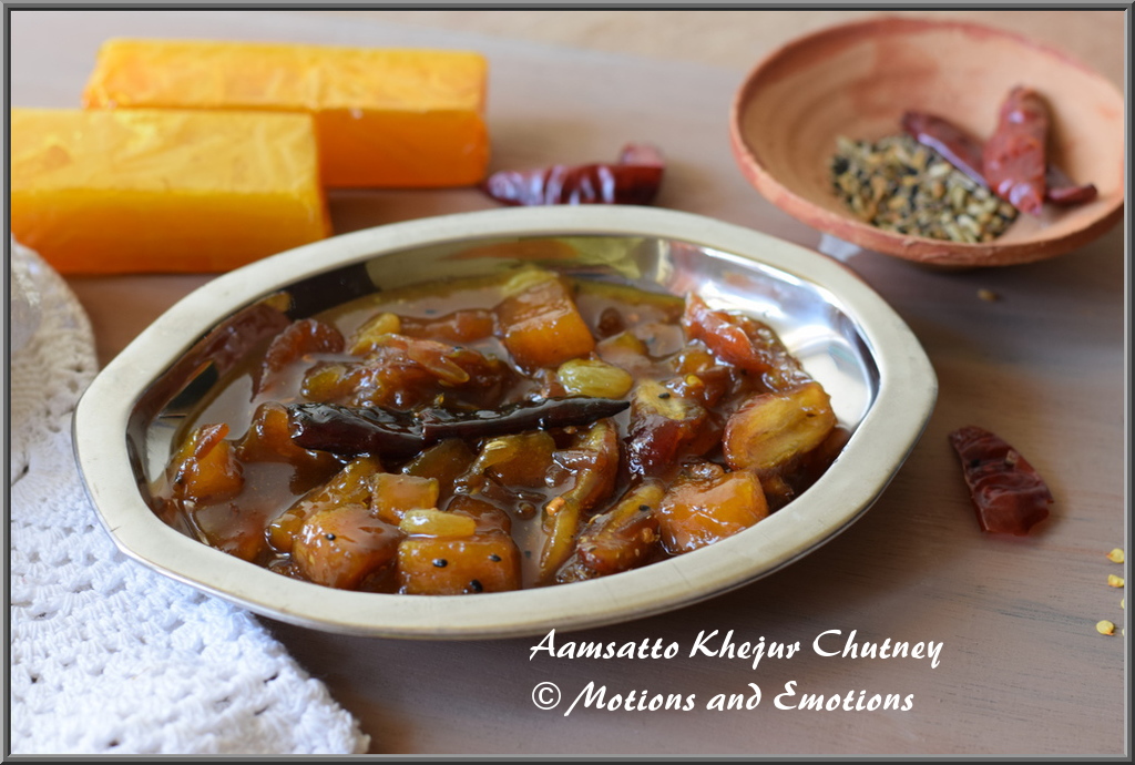 Aamsotto Khejur Chutney or Amsatta Khejur er Chutney - Motions and ...
