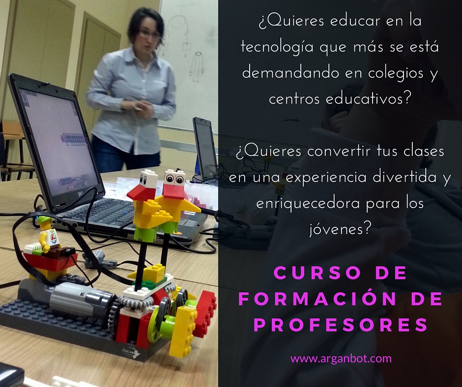 ArganBot - Robótica Educativa: Curso Intensivo de Profesores de ...