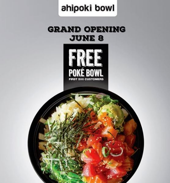 AHI POKI BOWL WILL GIVE OUT 500 FREE POKE BOWLS JUNE 8 - HOLLYWOOD