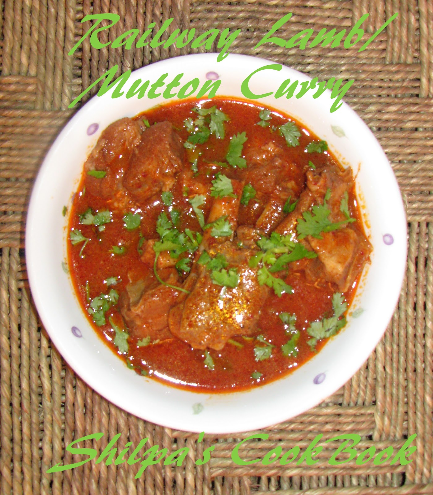 Cook Book: Railway Lamb/Mutton curry