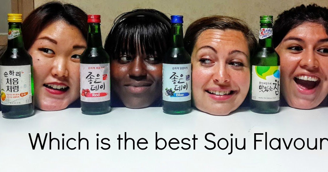 Which is the best Soju flavour? | Keen For Korea