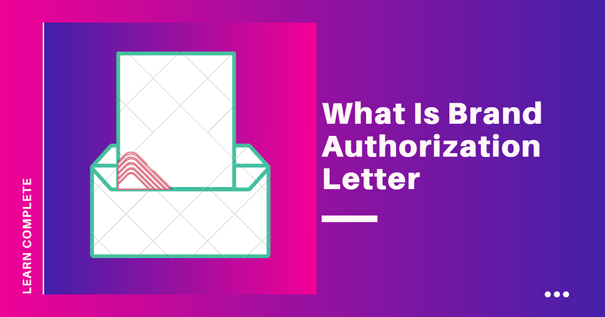 What is brand authorization letter