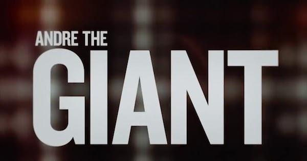 WWE Documentary: Andre the Giant
