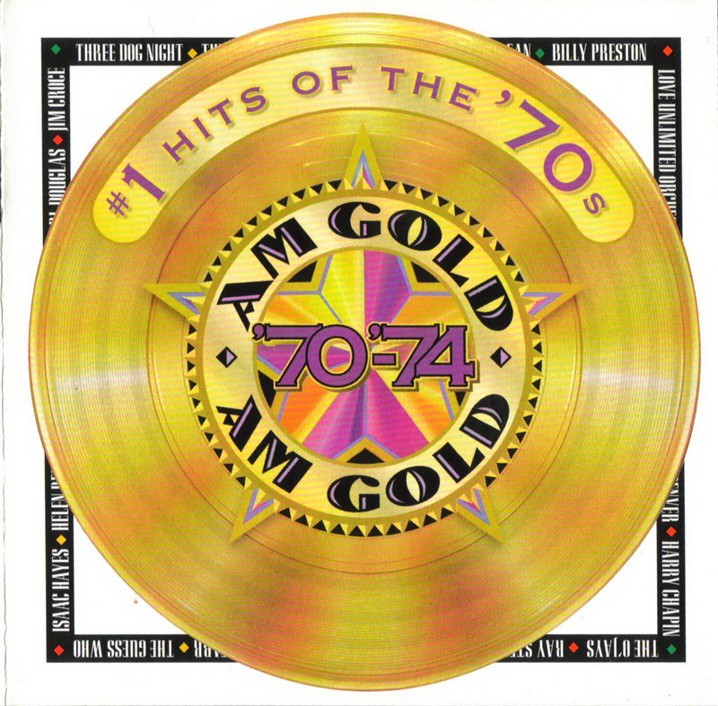 ENTRE MUSICA: AM GOLD - #1 Hits Of The 70s (70-74) V.A.