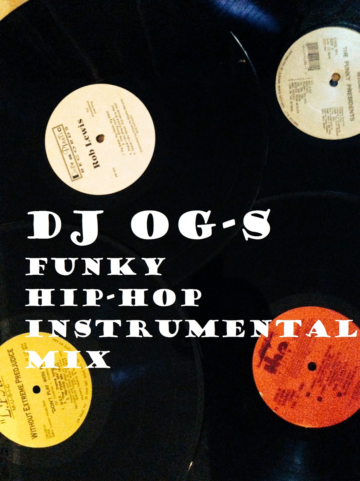 DJ OG-S: DJ OG-S - Funky Hip Hop instrumental mini summer mix early 90's