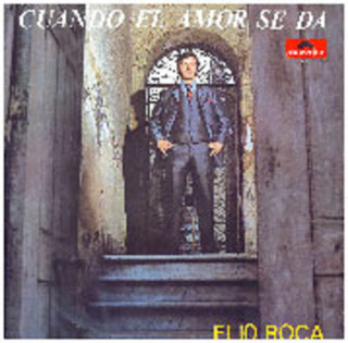 viejos tiempos - ELIO ROCA - CARÀTULAS DE DISCOS (AMÈRICA DEL SUR)