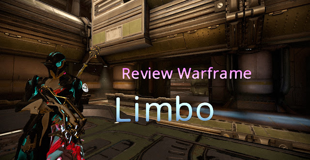 Review Warframe: Limbo | Hueco Random