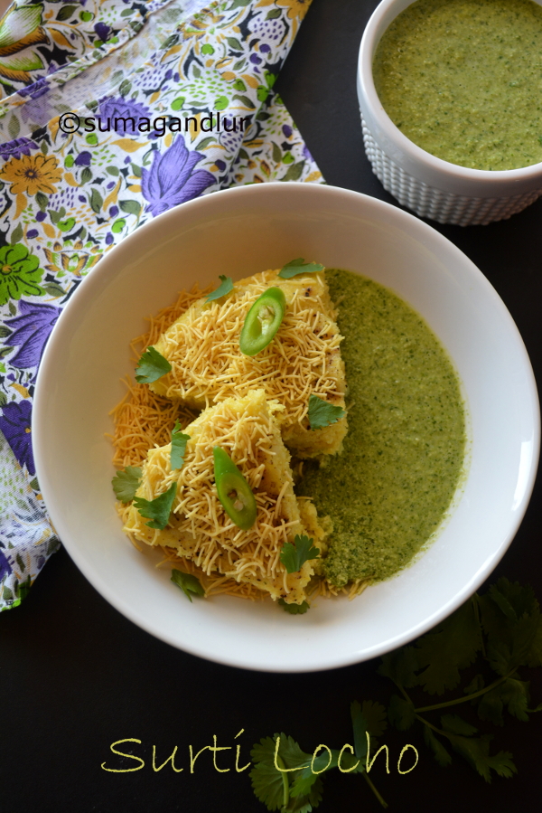 Veggie Platter: A - Z Indian Street Foods ~ L for Locho / Surti Locho