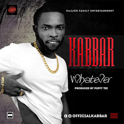 Kabbar releases new single with visuals titled 'Whatever'