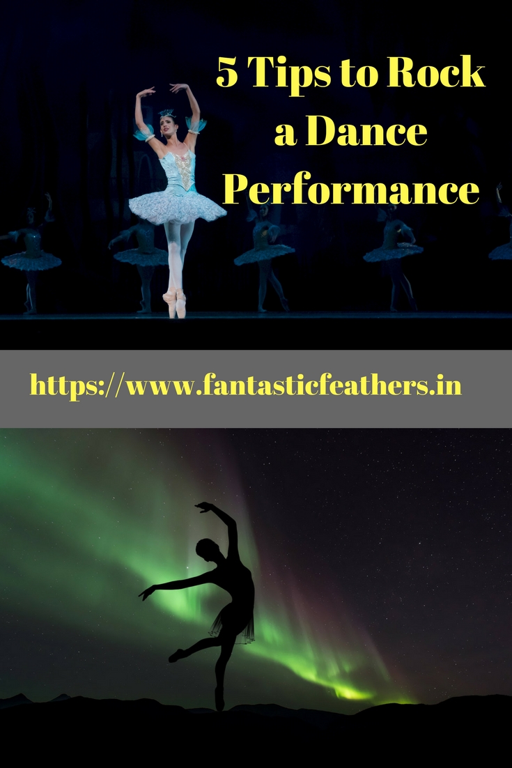 Fantastic Feathers: 5 tips to rock a dance performance on stage # ...