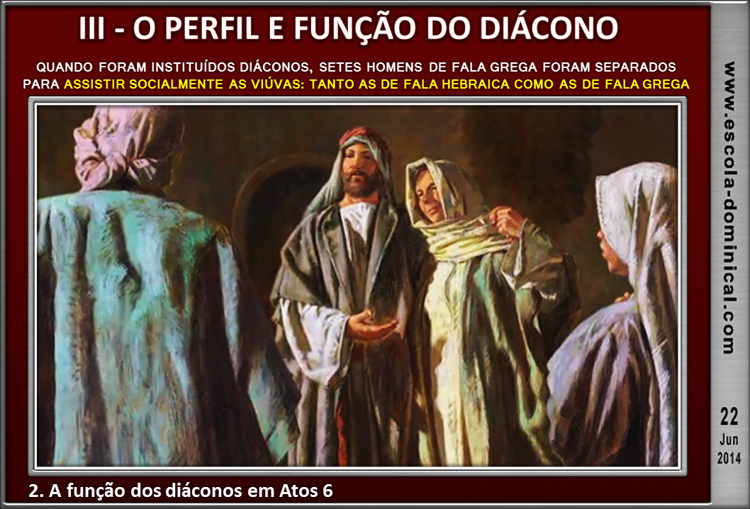 LIÇÃO 12 – O DIACONATO / SLIDES DA LIÇÃO | PROF. ROBSON SANTOS