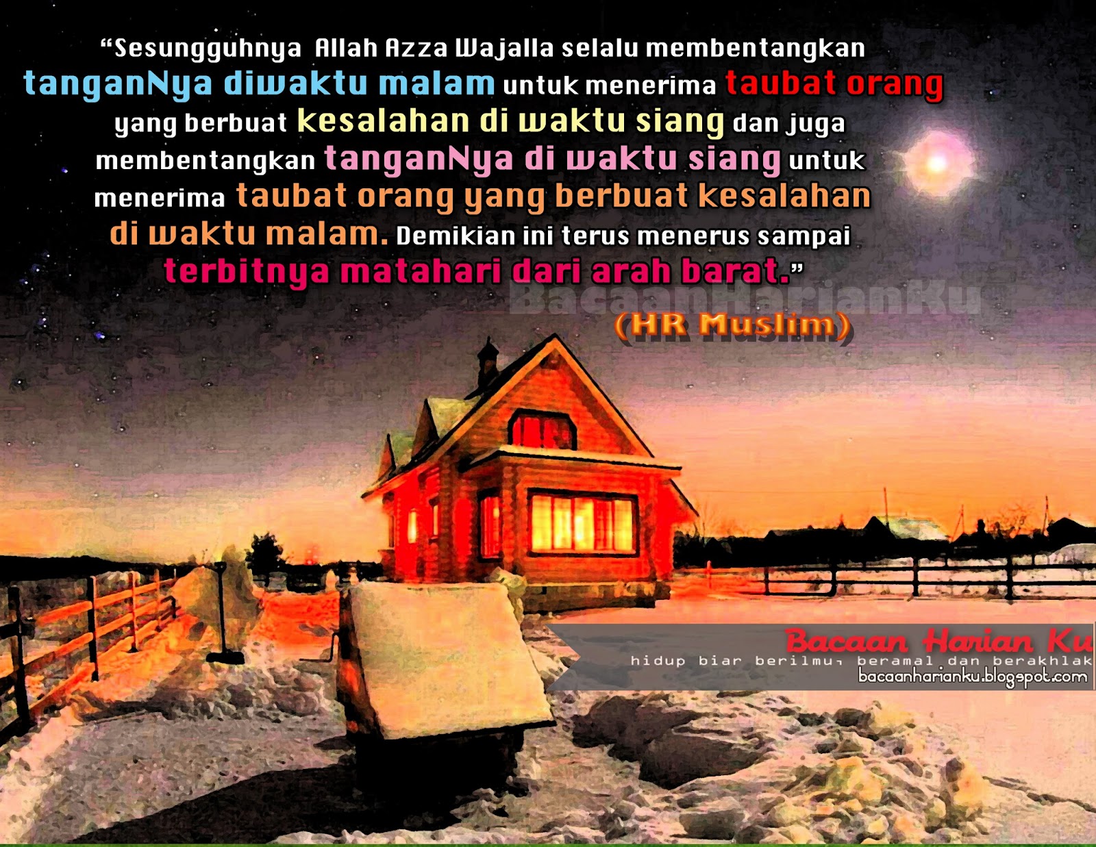 Bacaan Harian Ku: [HADIS] TAUBAT DI MALAM HARI ATAU DI SIANG HARI?